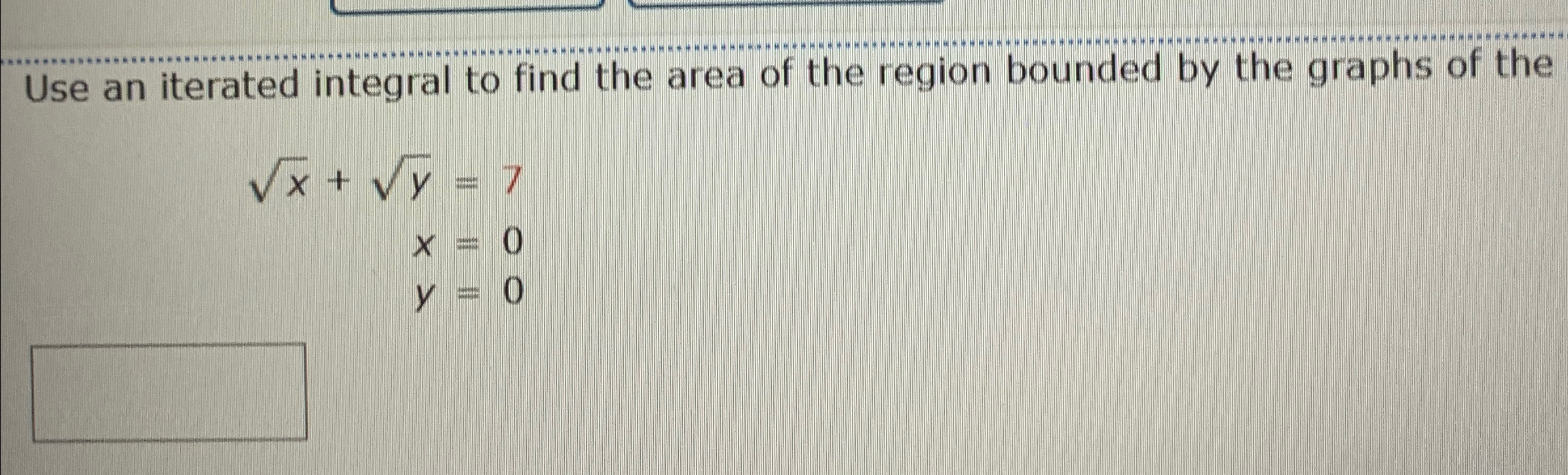 Solved Use an iterated integral to find the area of the | Chegg.com