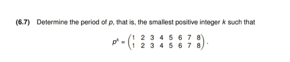 Solved (6.7) ﻿Determine the period of p, ﻿that is, ﻿the | Chegg.com