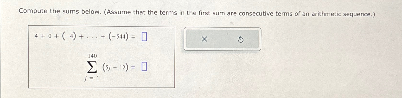 Solved Compute the sums below. (Assume that the terms in the | Chegg.com