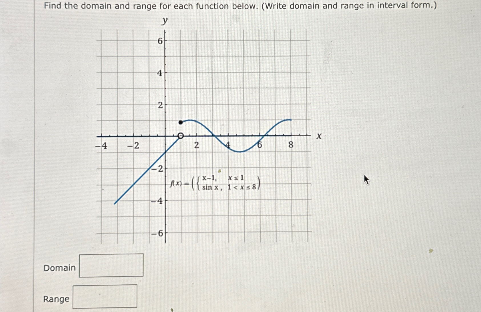 Solved Find the domain and range for each function below. | Chegg.com