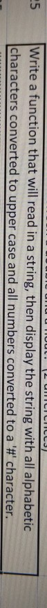 Solved ULICICLO 5 Write a function that will read in a | Chegg.com