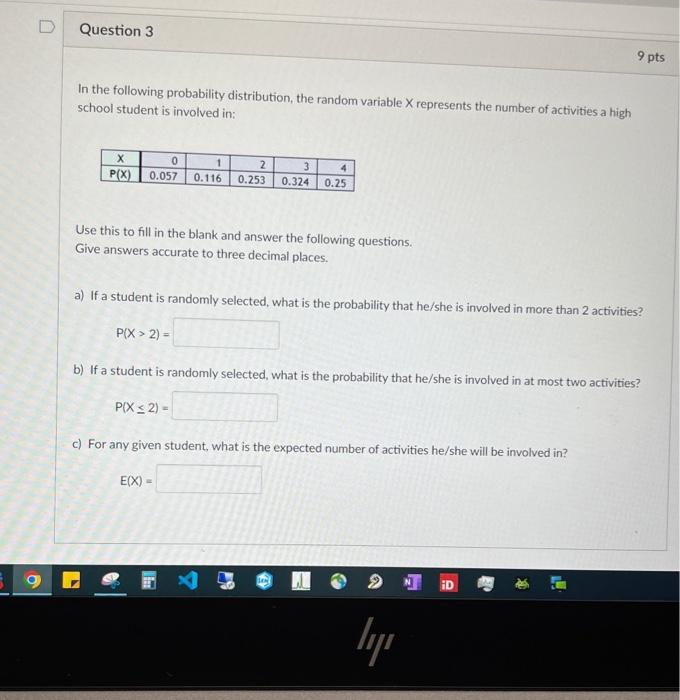 Solved Question 3 In the following probability distribution, | Chegg.com