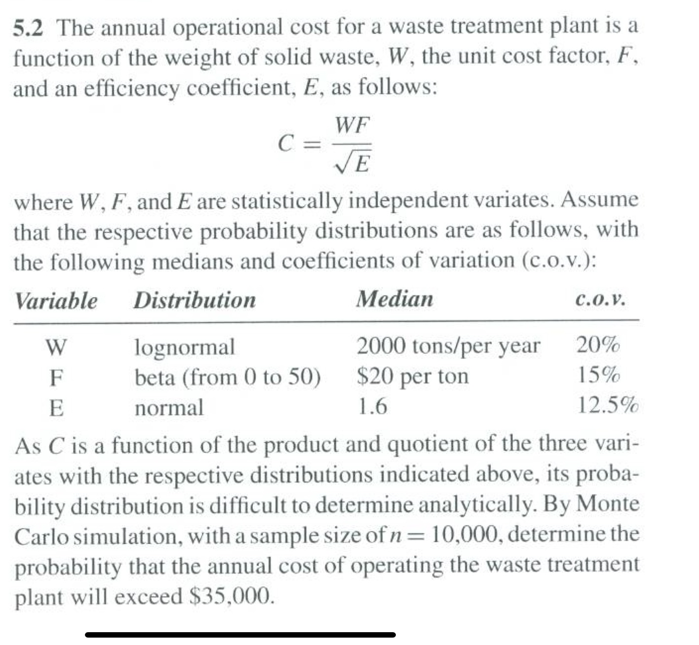Solved 5.2 ﻿The annual operational cost for a waste | Chegg.com