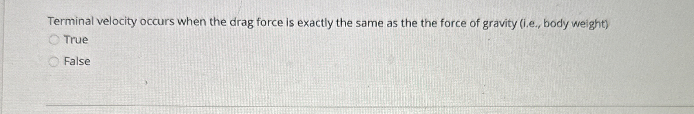 Solved Terminal velocity occurs when the drag force is | Chegg.com