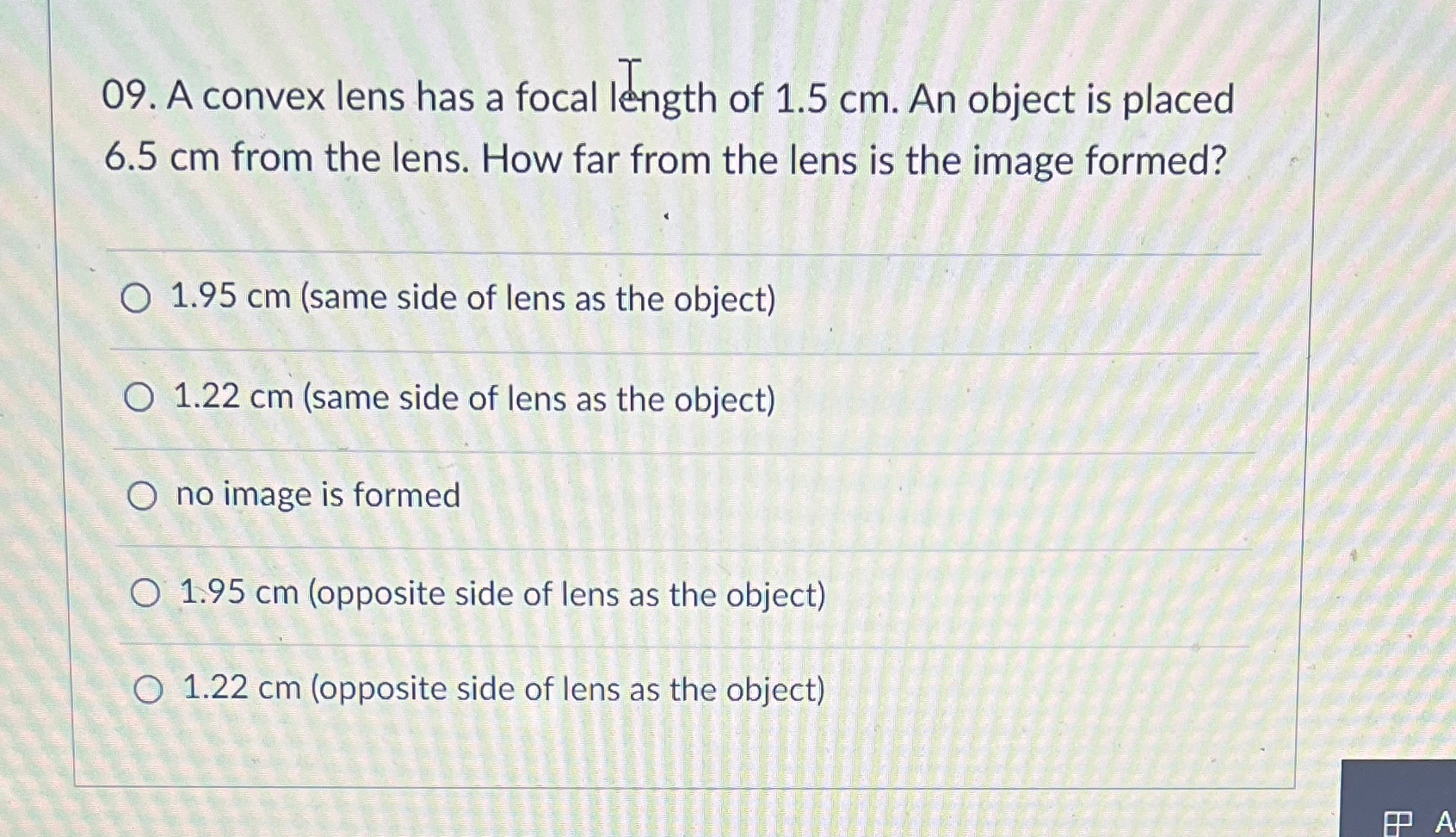 Solved A convex lens has a focal length of 1.5cm. ﻿An object | Chegg.com