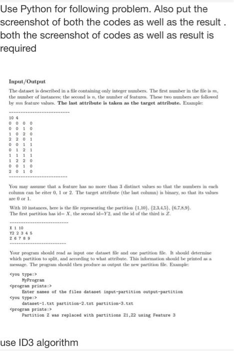 Strictly Use Python for following question for ID3 | Chegg.com