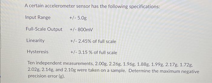 Solved A certain accelerometer sensor has the following | Chegg.com