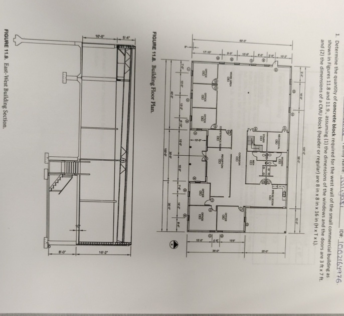 Solved FIGURE 11.9. ﻿East-West Building Section.FIGURE 11.8. | Chegg.com