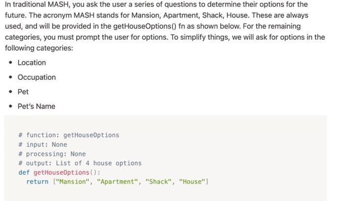 Solved In traditional MASH, you ask the user a series of | Chegg.com