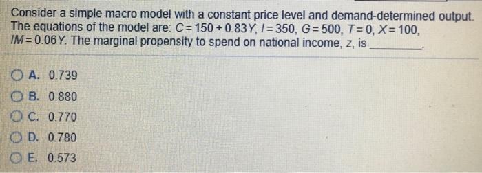 Solved Consider a simple macro model with a constant price | Chegg.com