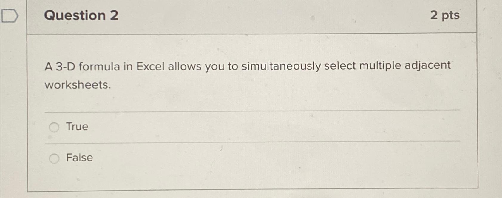 Solved Question 22 ﻿ptsA 3-D formula in Excel allows you to | Chegg.com