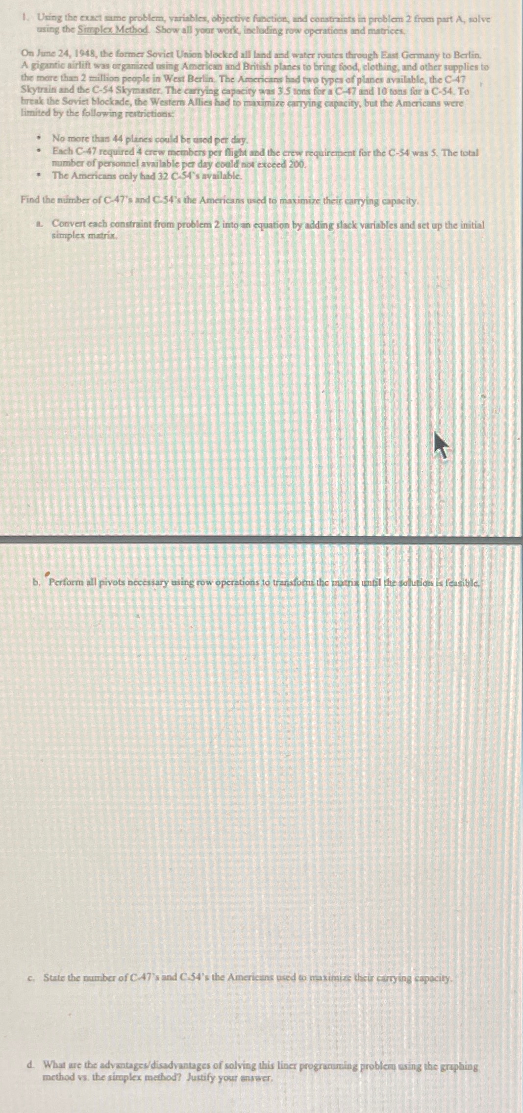 Solved Using the cent ame problem, variables, objective | Chegg.com