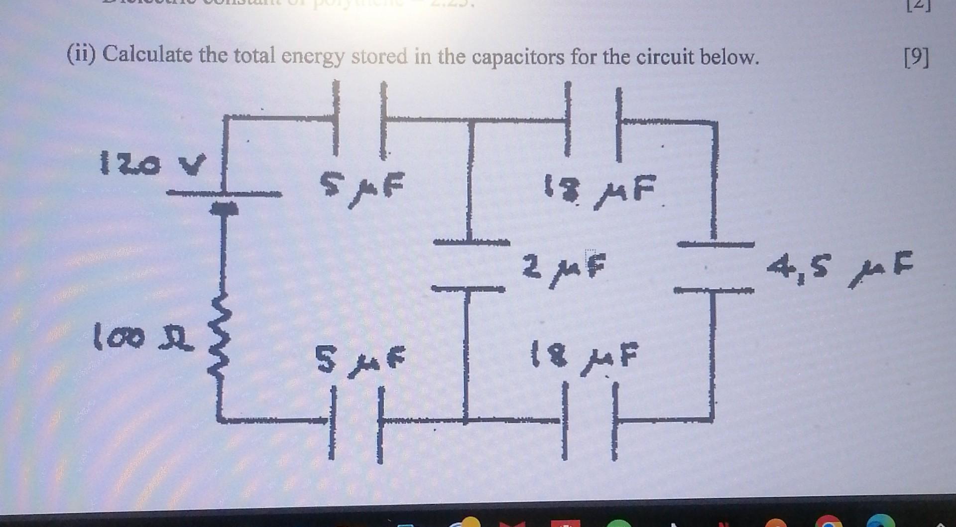 ii) Calculate the total energy stored in the | Chegg.com