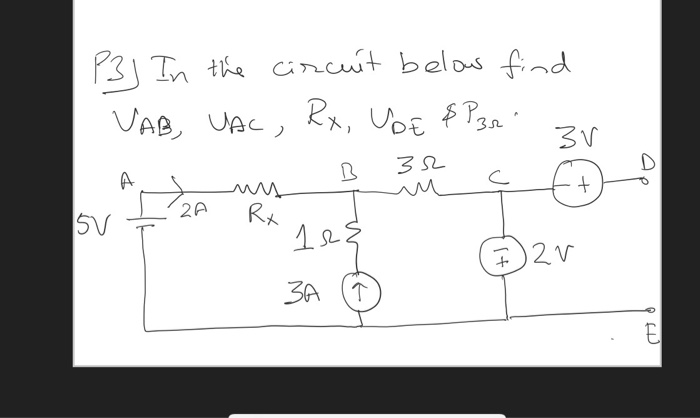 Solved P3] In the circuit below find VAB VAC, Rx, UDE SP32' | Chegg.com