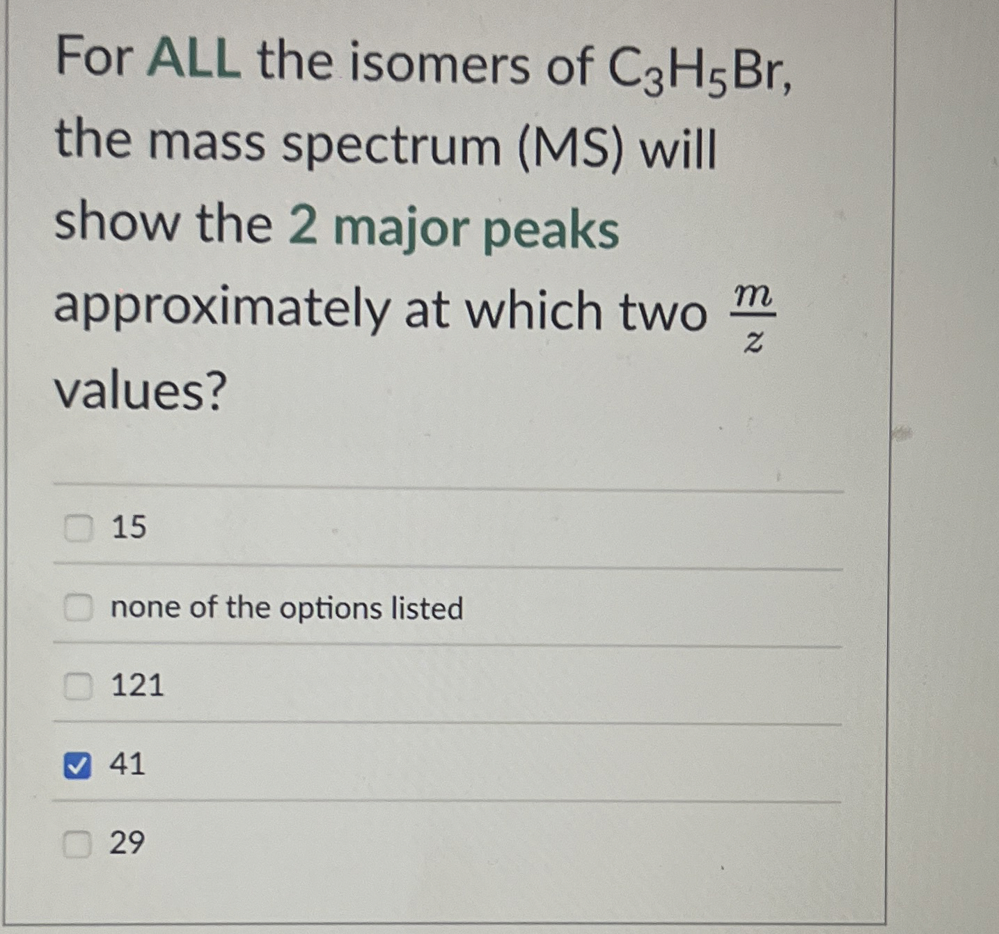 Solved For ALL the isomers of C3H5Br, ﻿the mass spectrum | Chegg.com