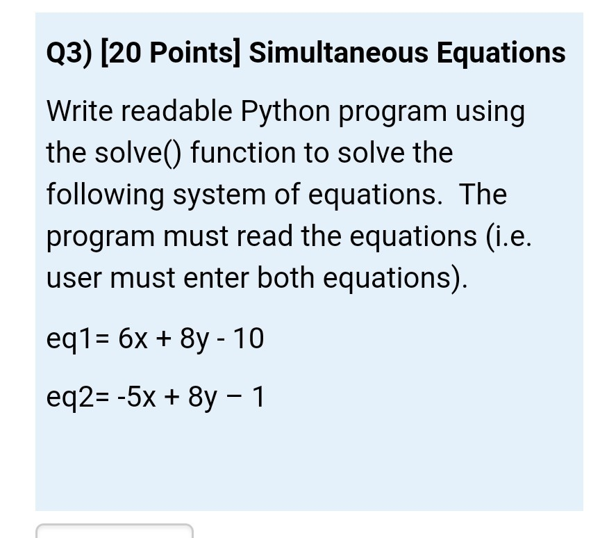 Solved Q3) [20 Points) Simultaneous Equations Write readable | Chegg.com