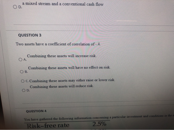 Solved a mixed stream and a conventional cash flow D. | Chegg.com
