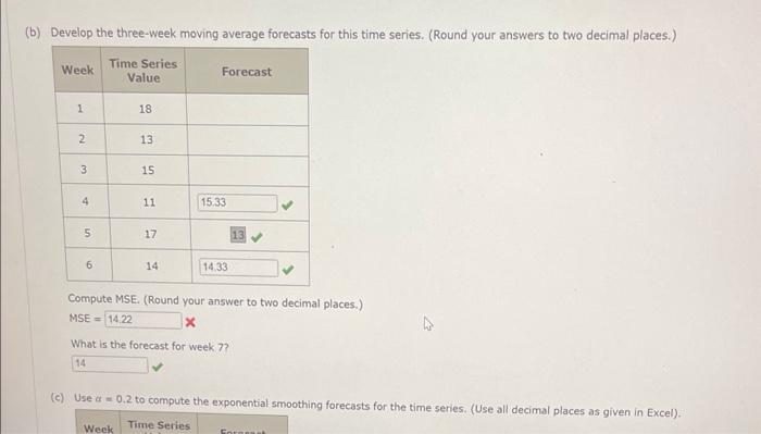 Solved (a) Construct a time series plot.b) Develop the | Chegg.com