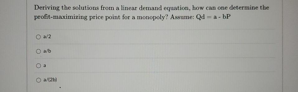 Solved Deriving the solutions from a linear demand equation, | Chegg.com