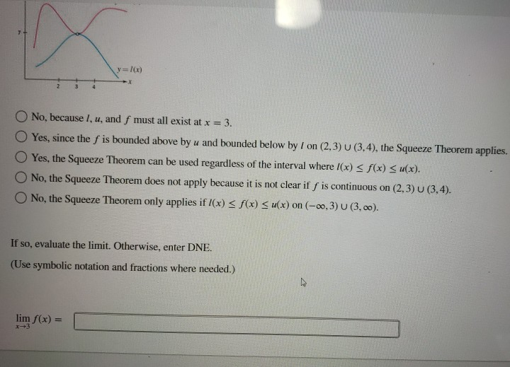 Solved Can the Squeeze Theorem be used to determine lim f(x) | Chegg.com