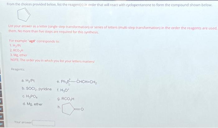 Solved From the choices provided below, list the reagent(s) | Chegg.com