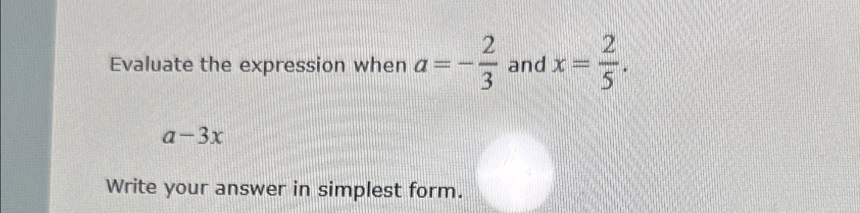 Solved Evaluate the expression when a=-23 ﻿and | Chegg.com