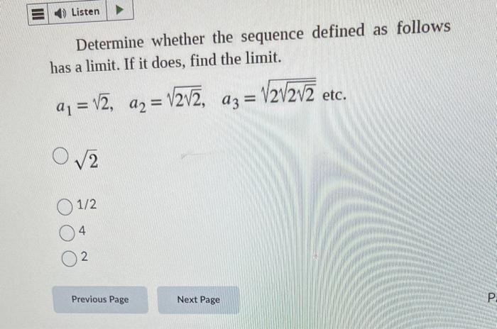 Solved Determine whether the sequence defined as follows has | Chegg.com