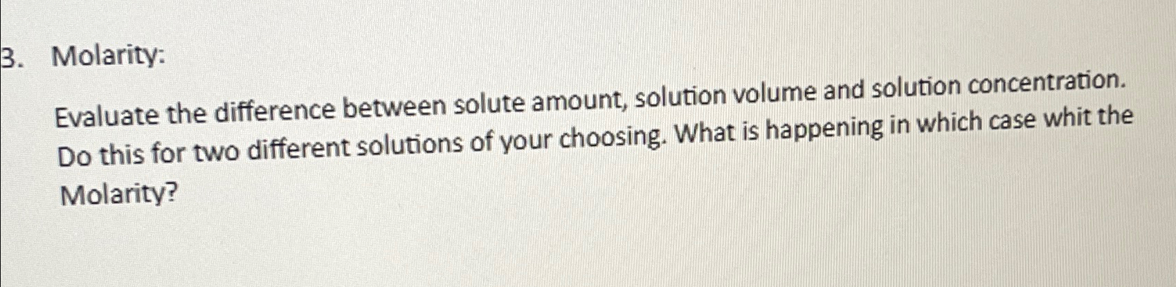 Solved Molarity:Evaluate the difference between solute | Chegg.com