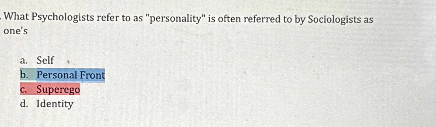 Solved What Psychologists refer to as "personality" is often | Chegg.com
