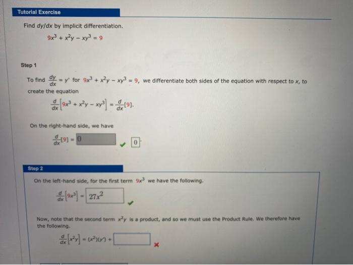 Solved Tutorial Exercise Find dy/dx by implicit | Chegg.com