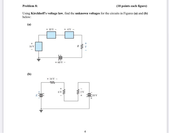 Solved Using Kirchhoff's voltage law, find the unknown | Chegg.com