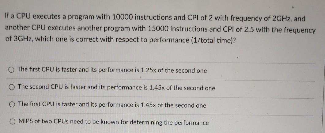 Solved If A Cpu Executes A Program With 10000 Instructions 0663