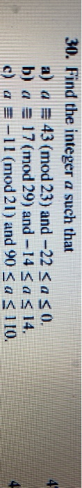 Solved 30. Find the integer a such that a) a = 43 (mod 23) | Chegg.com