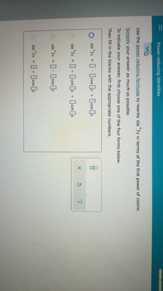 Solved Power-reducing identities Use the power reducing | Chegg.com