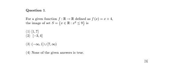 Solved For a given function f:R→R defined as f(x)=x+4, the | Chegg.com Solved For a given function f:R→R defined as f(x)=x+4, the | Chegg.com