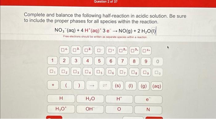 Solved Complete and balance the following half-reaction in | Chegg.com
