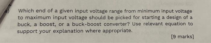 Solved Which End Of A Given Input Voltage Range From Minimum