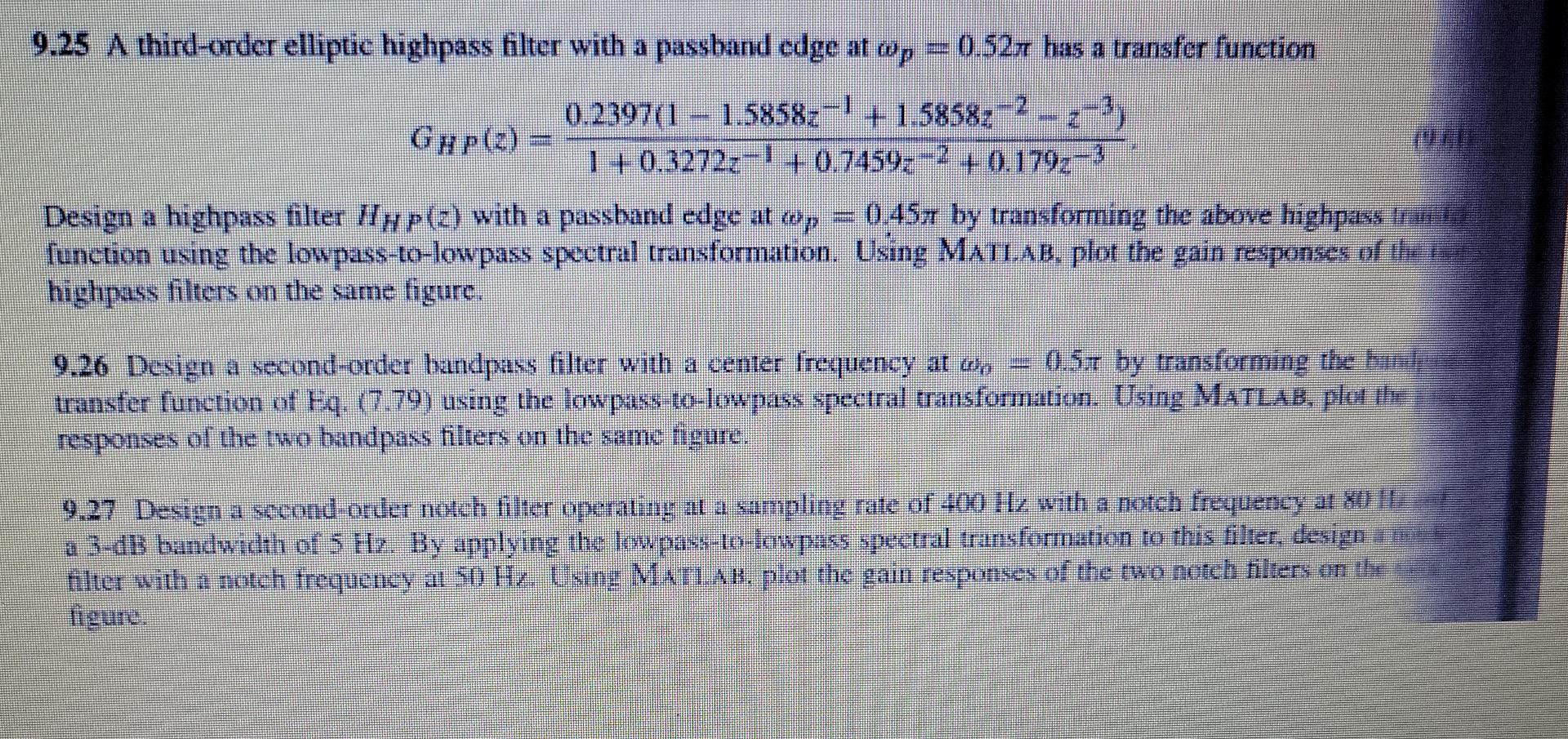 Solved 9.25 A third-order elliptic highpass filter with a | Chegg.com