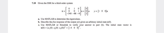 Solved 7.18 Given the SSR for a third-order system 0 1 0 0 0 | Chegg.com