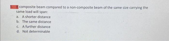 Solved composite beam compared to a non-composite beam of | Chegg.com