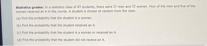 Solved Statistics grades: In a statistics class of 43 | Chegg.com