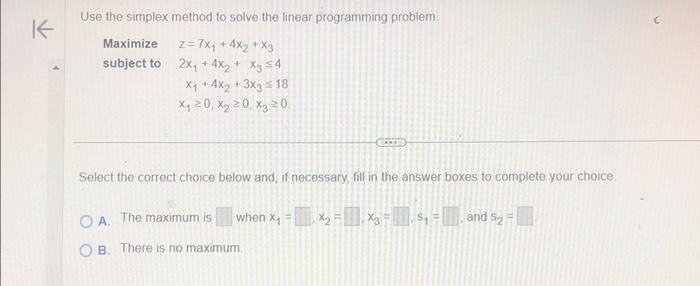Solved Use the simplex method to solve the linear | Chegg.com