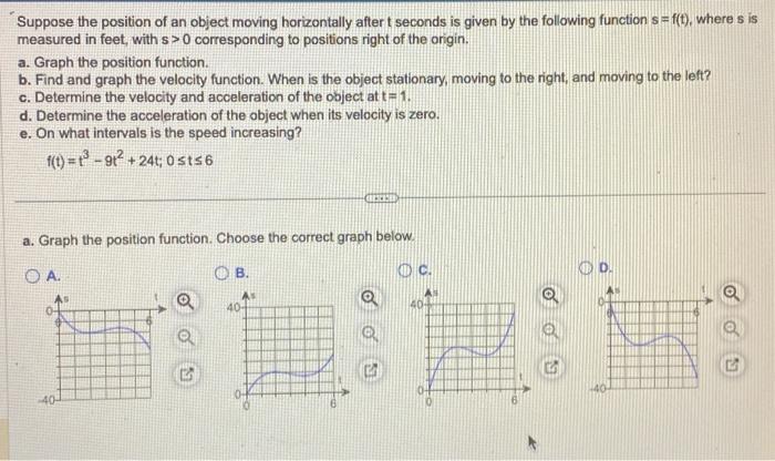 Solved Suppose the position of an object moving horizontally | Chegg.com