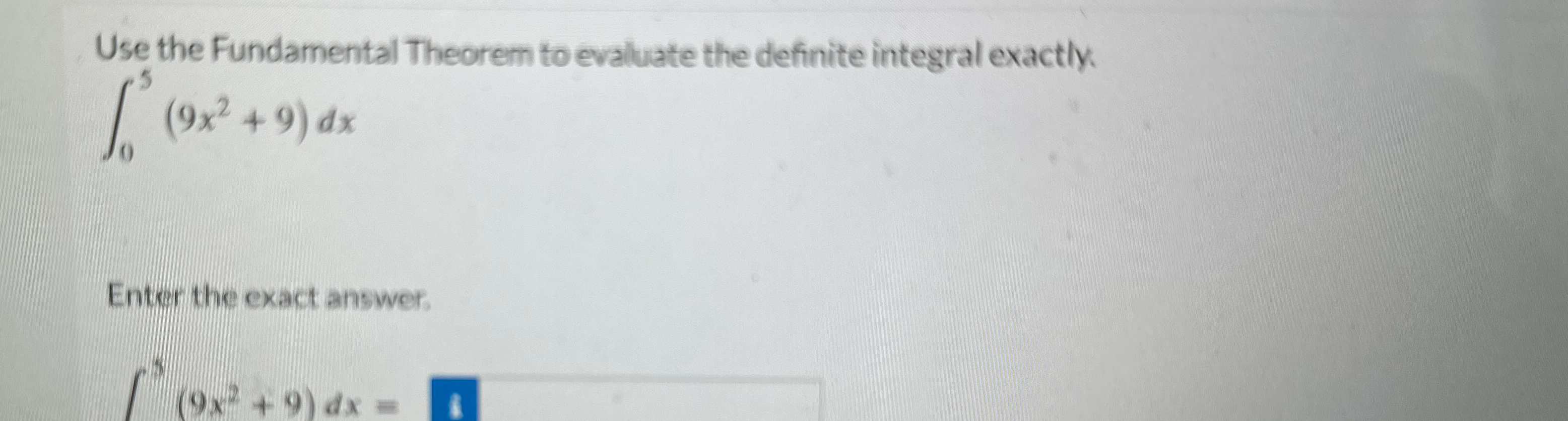 Solved Use the Fundamental Theorem to evaluate the definite | Chegg.com