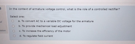 Solved In the context of armature voltage control, what is | Chegg.com