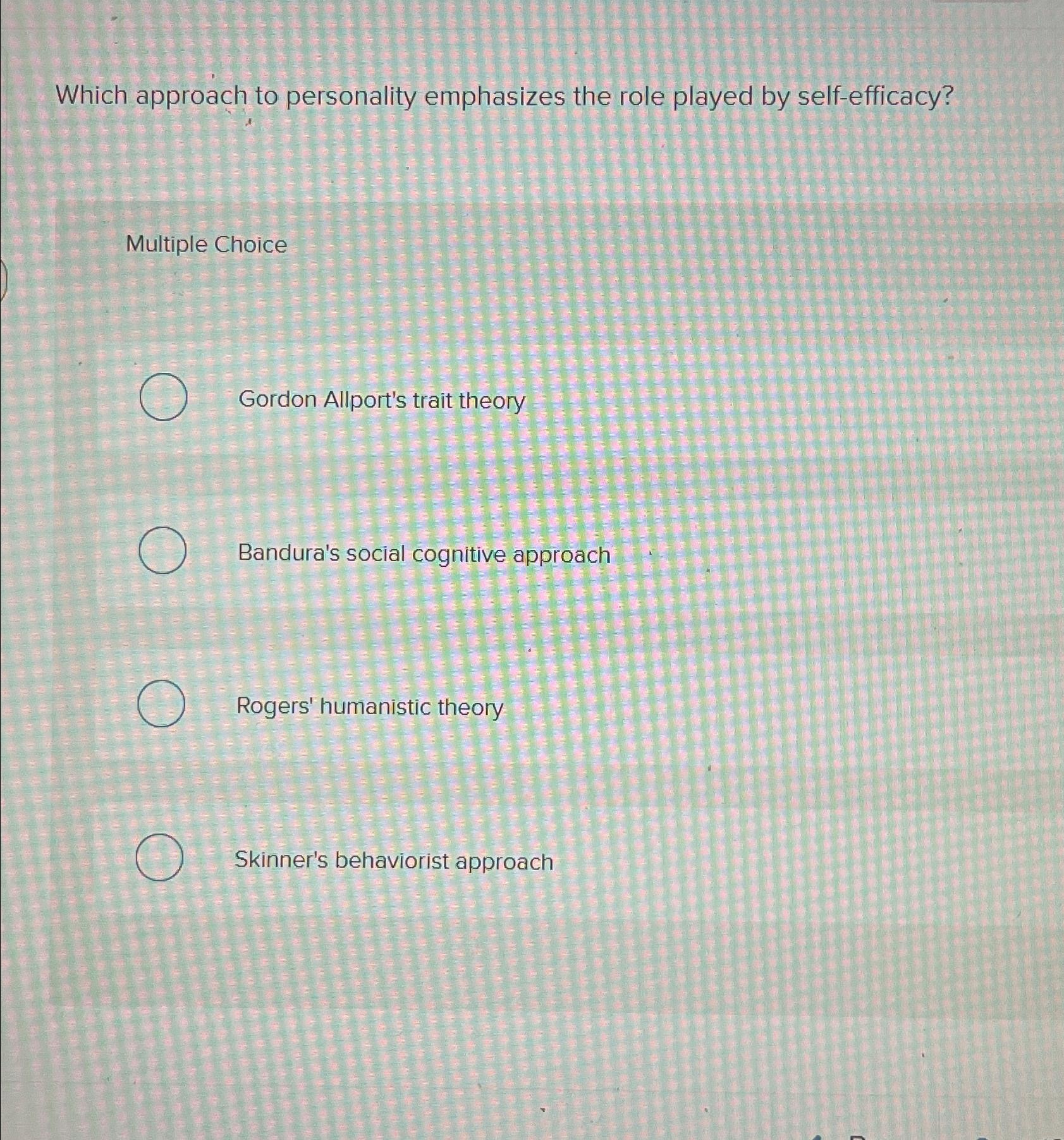 Solved Which approach to personality emphasizes the role | Chegg.com