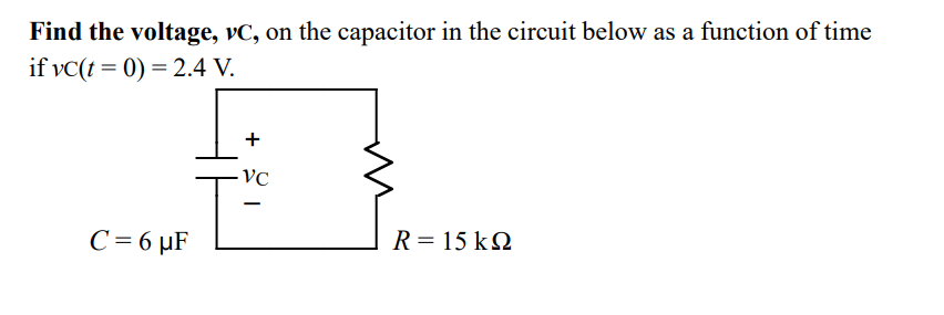 Solved Find the voltage, vC, ﻿on the capacitor in the | Chegg.com
