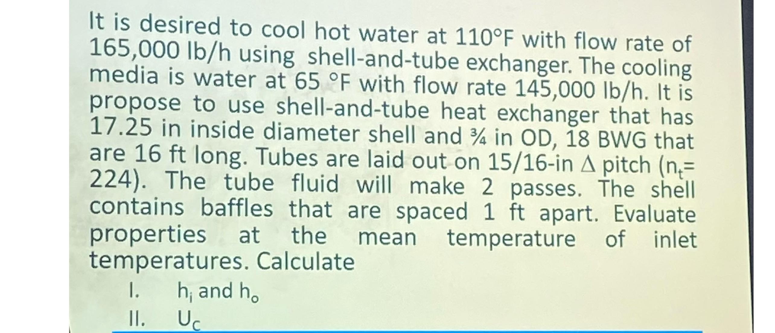 It is desired to cool hot water at 110°F ﻿with flow | Chegg.com