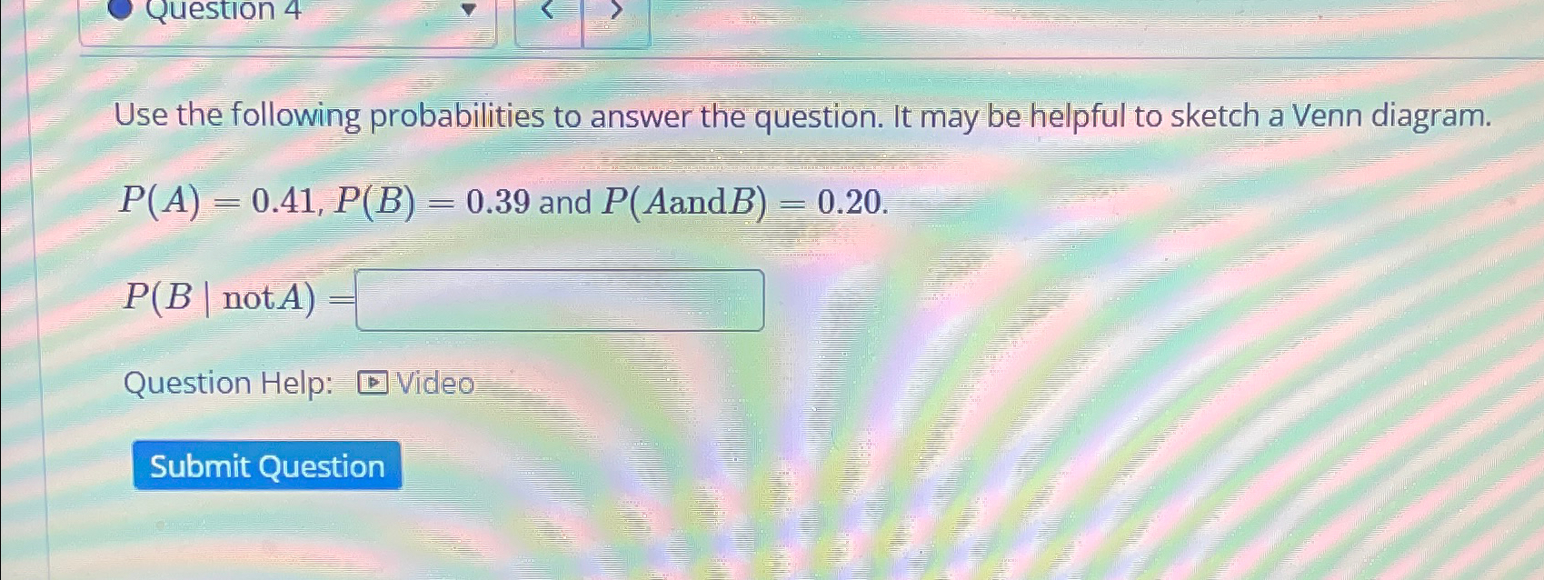 Solved Use the following probabilities to answer the | Chegg.com