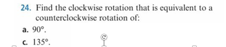 Solved Find the clockwise rotation that is equivalent to | Chegg.com